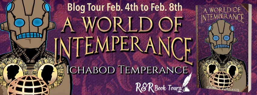 A World of InTemperance by Ichabod Temperance – The BookWorm Drinketh